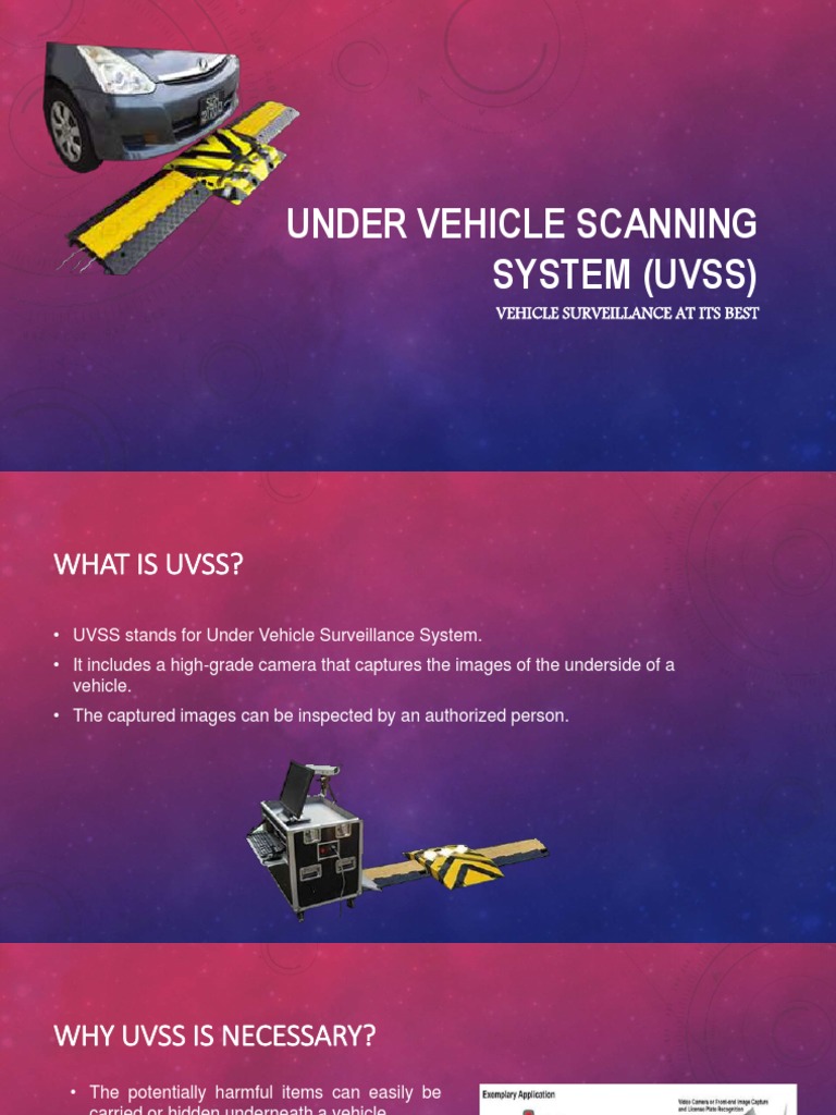 Under Vehicle Scanning System (Uvss) : Vehicle Surveillance at Its Best ...