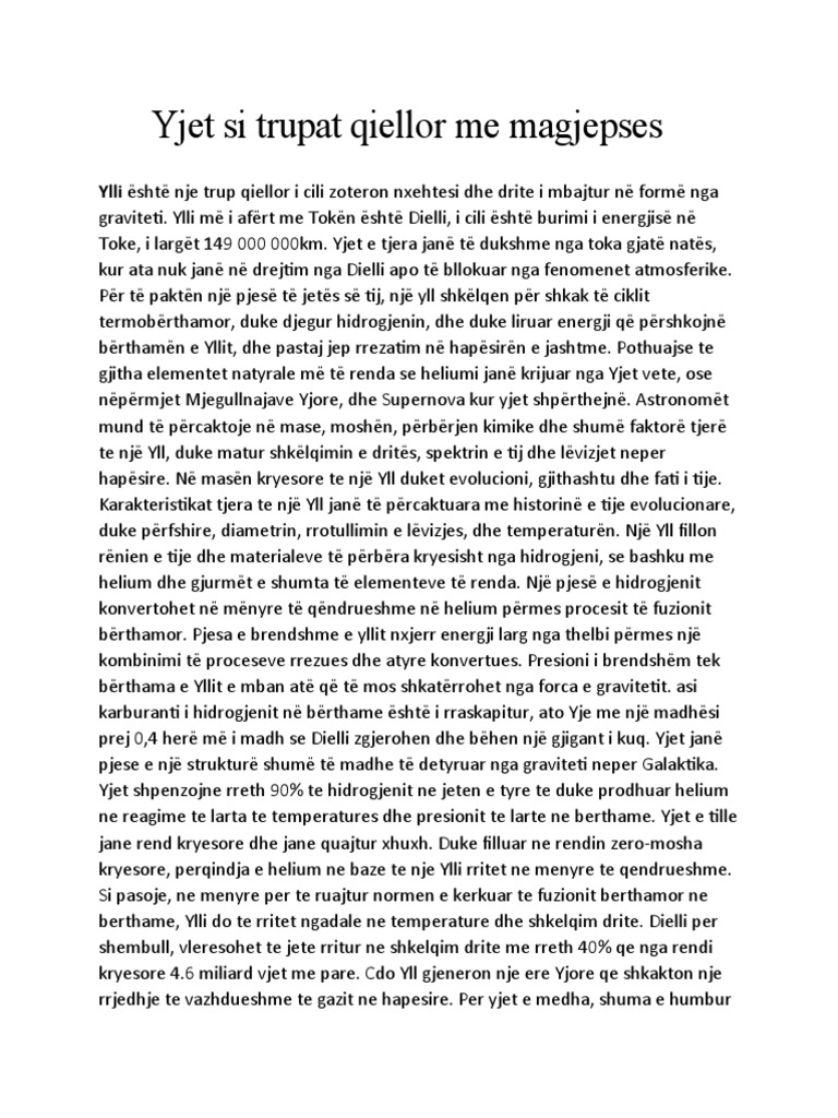 Yjet Si Trupat Qiellor Me Magjepses: Ylli Është Nje Trup Qiellor I Cili ...