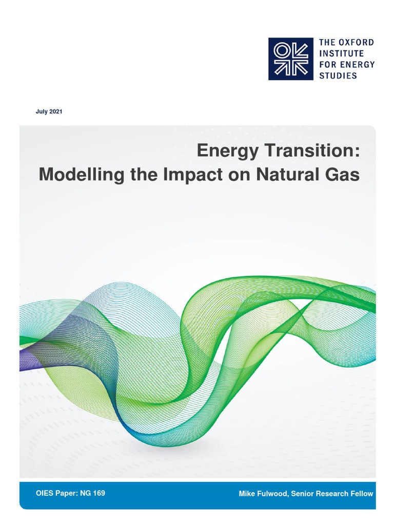 Energy Transition Modelling The Impact On Natural Gas NG 169 | PDF ...