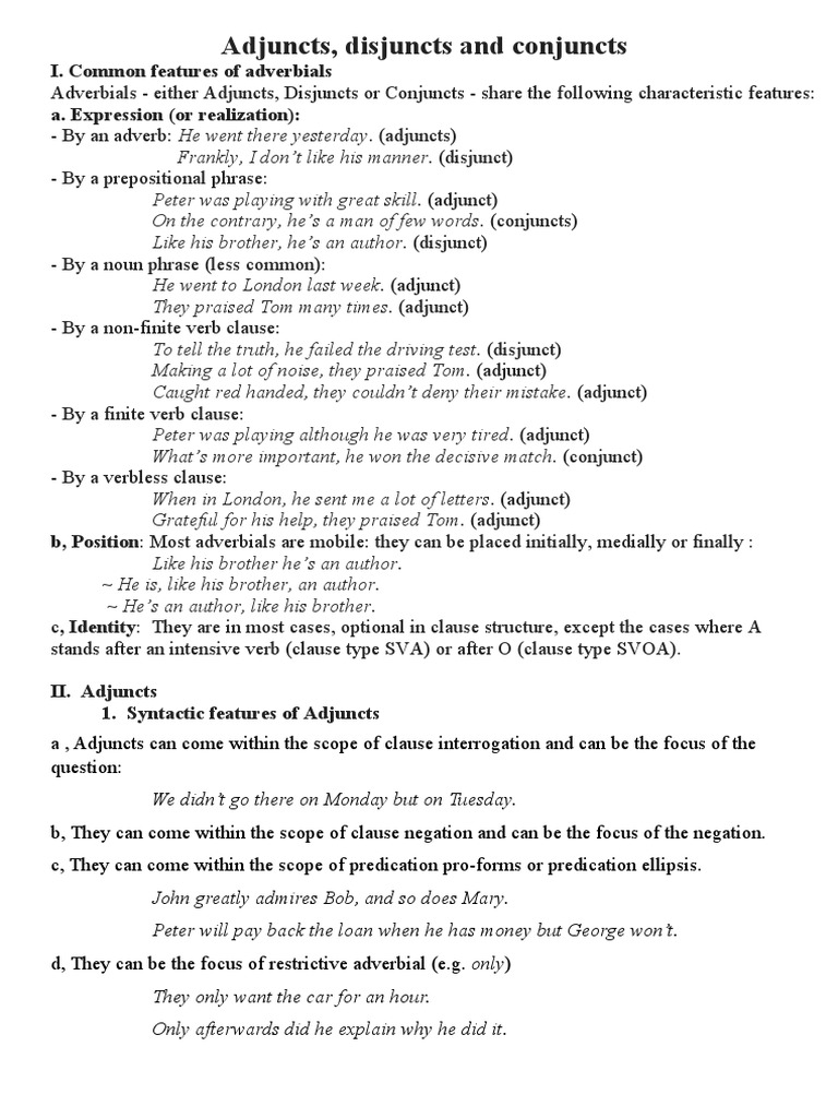 Adjuncts, Disjuncts and Conjuncts: I. Common Features of Adverbials A ...