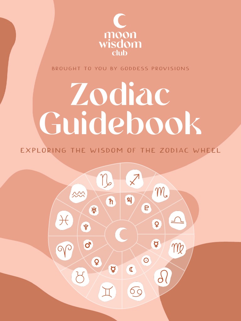 Zodiac Guidebook: Exploring The Wisdom of The Zodiac Wheel | PDF ...