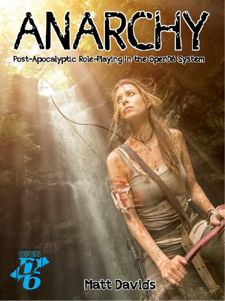 D6 - ANARCHY The Role Playing Game | PDF | Role Playing Games