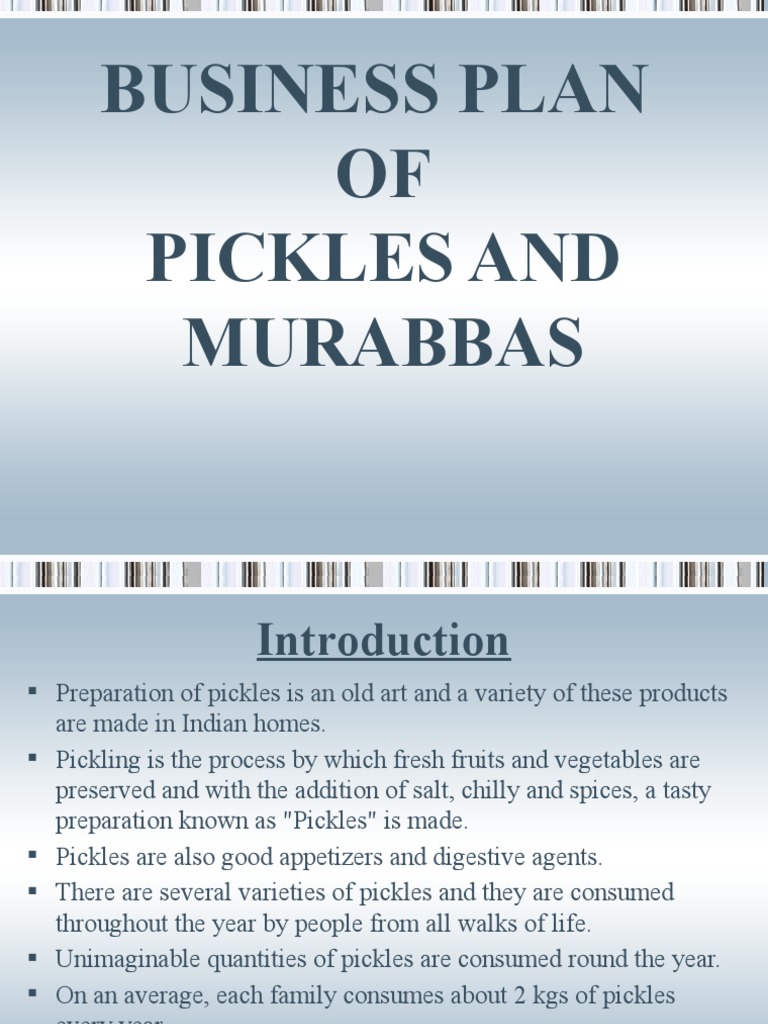 Business Plan OF Pickles and Murabbas | PDF