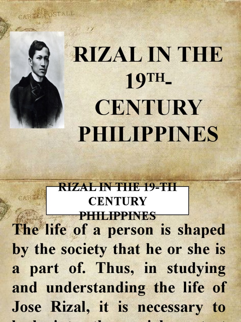 Rizal in The 19 - Century Philippines | PDF | Philippines
