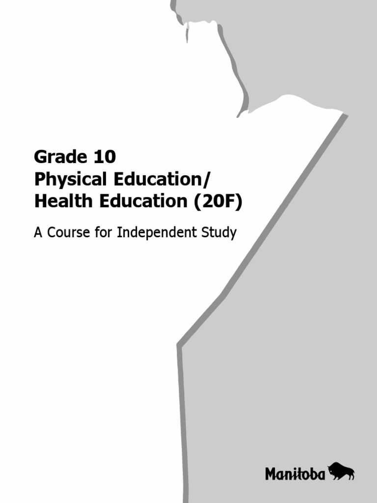 Grade 10 Physical Education/ Health Education (20F) : A Course For ...