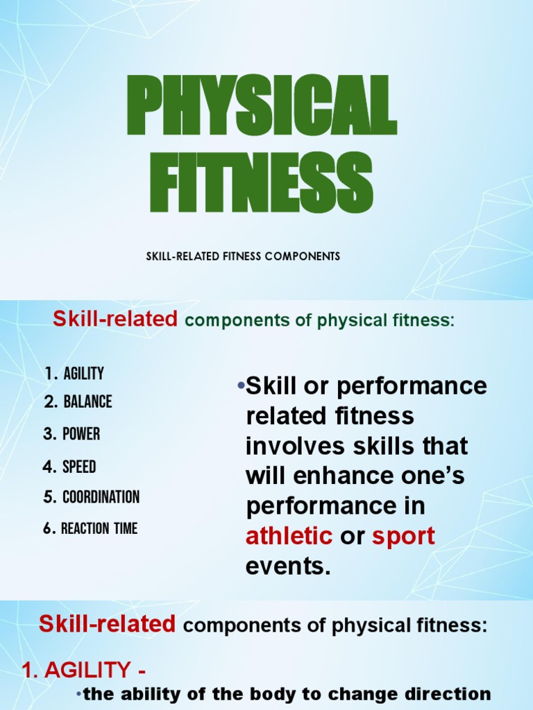 Skill Related Fitness | PDF | Physical Fitness | Balance (Ability)