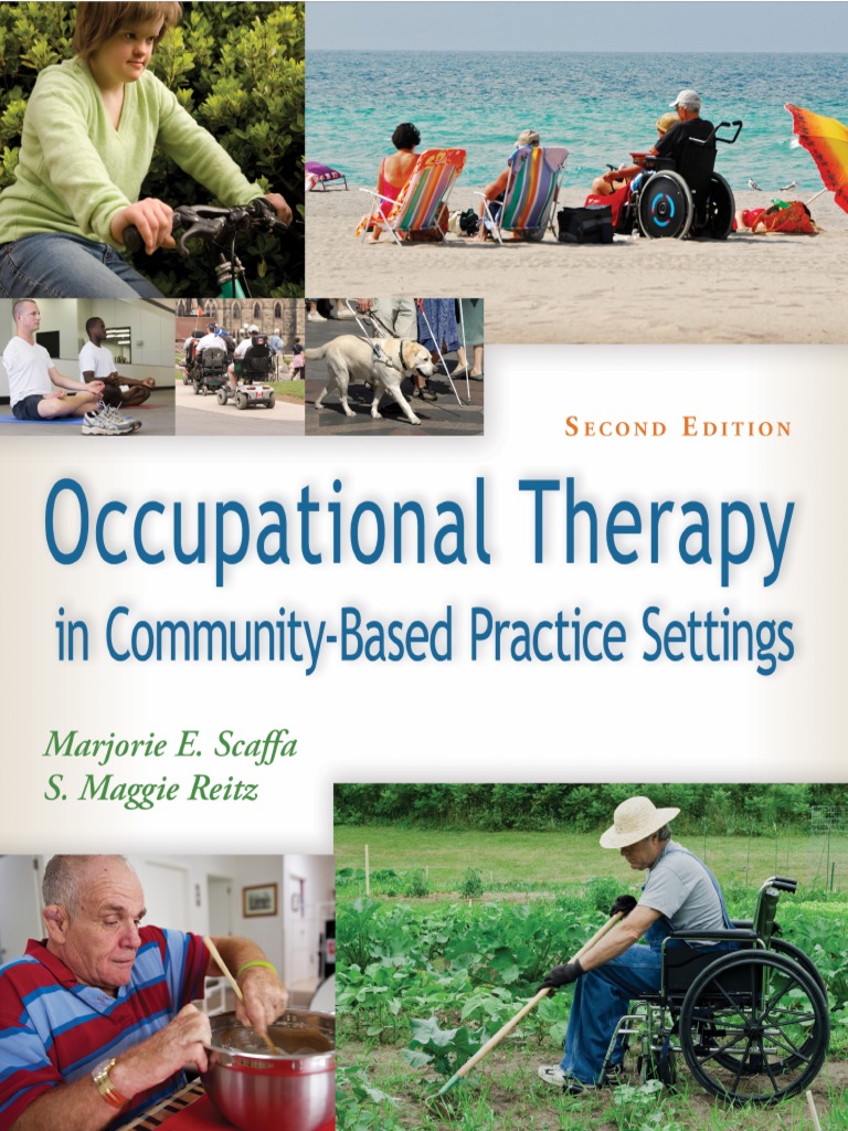 Ot in Community Based Practice Setting | PDF | Occupational Therapy ...