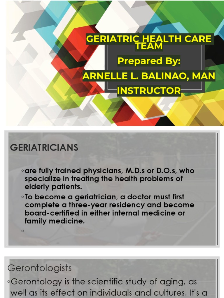 Geriatric Care Team | PDF | Geriatrics | Physical Therapy