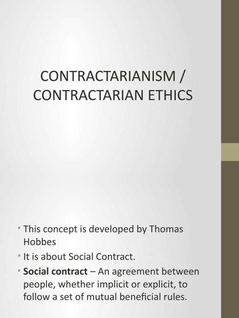 Contractarianism / Contractarian Ethics | PDF | Social Contract ...
