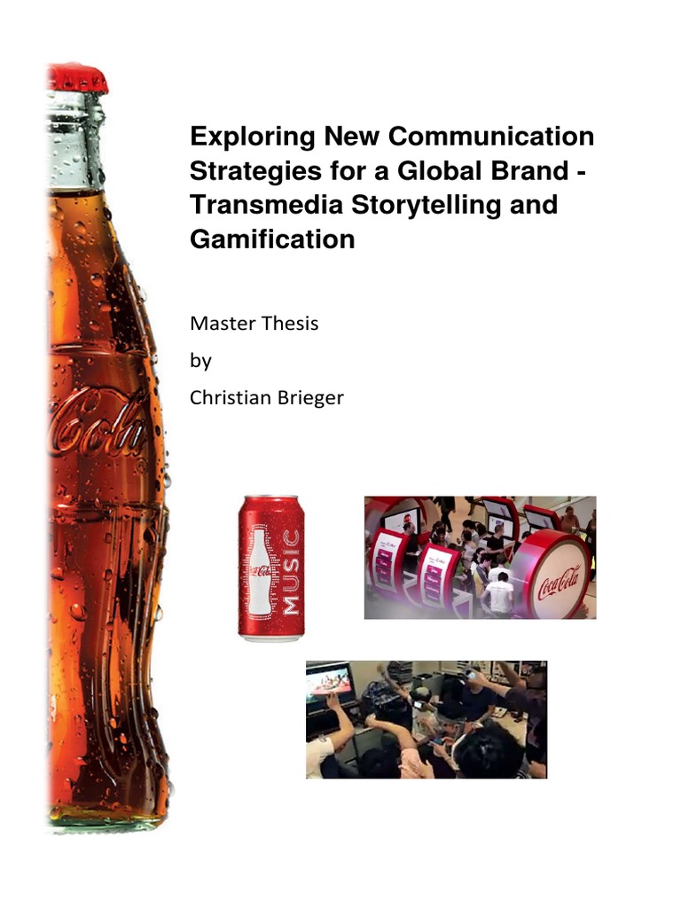 Exploring New Communication Strategies For A Global Brand - Transmedia ...