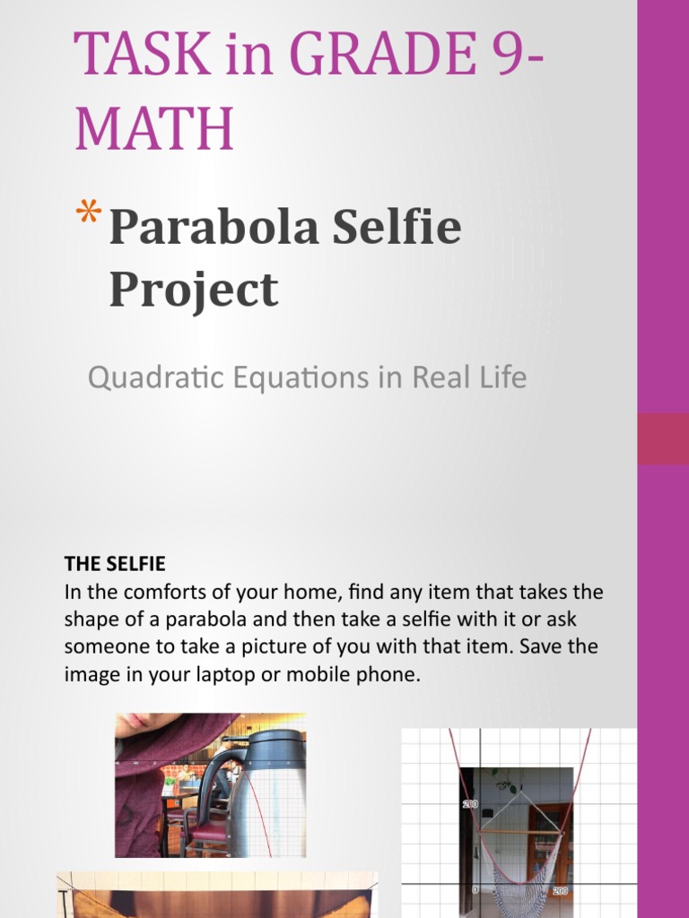 Grade 9 Math: Parabola Selfie Project | PDF | Technology & Engineering