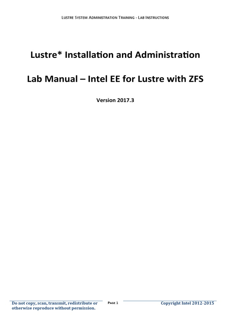 Lustre Installation and Administration Lab Manual - Intel EE For Lustre With ZFS | PDF | File ...