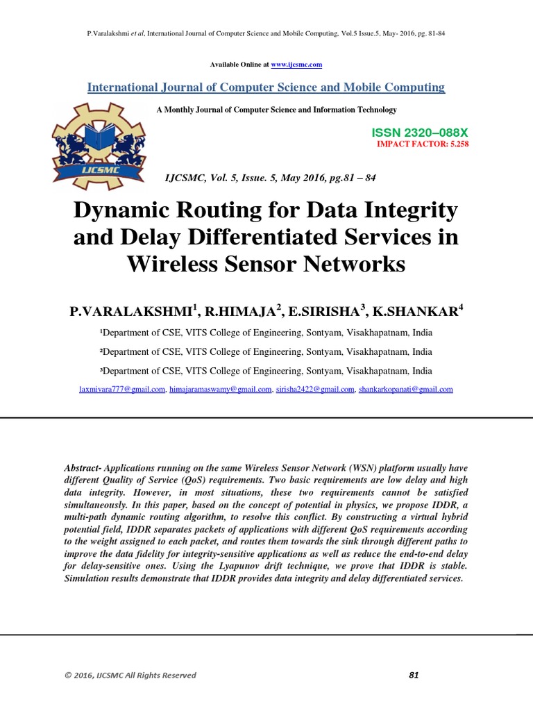 Dynamic Routing For Data Integrity and Delay Differentiated Services in Wireless Sensor Networks ...