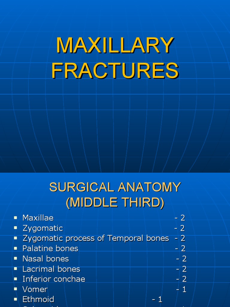 Maxillary - Fractures - PPT Filename Utf-8''Maxillary Fractures ...