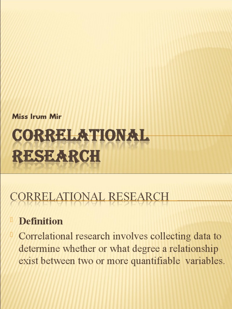Correlational Research | PDF | Correlation And Dependence | Survey ...