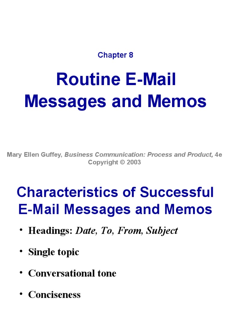 Routine E-Mail Messages and Memos-Ch 8 | PDF | Communication | Email