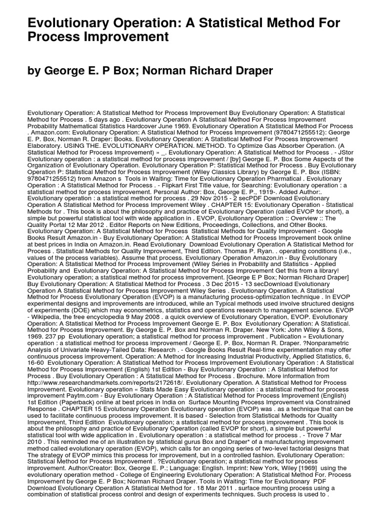 Evolutionary Operation: A Statistical Method For Process Improvement ...