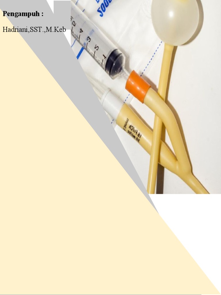 Modul Dan Daftar Tilik Pemasangan Kateter | PDF