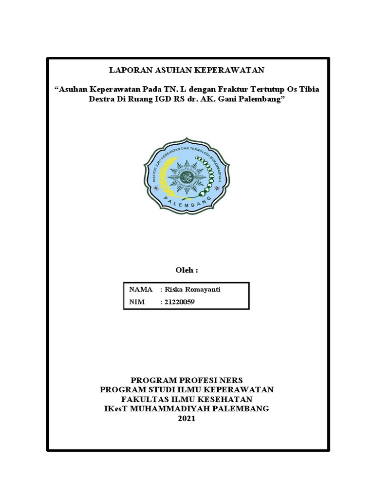 Askep Fraktur Tibia Dextra Riska | PDF
