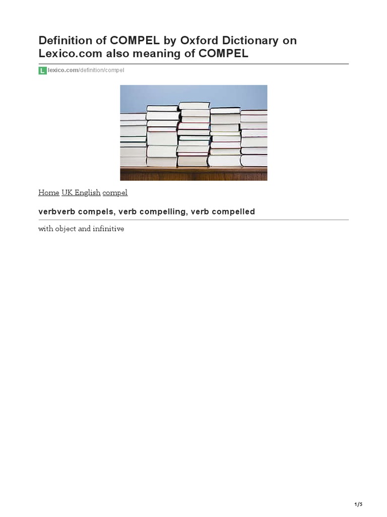 Definition of COMPEL by Oxford Dictionary On Lexicocom Also Meaning of ...