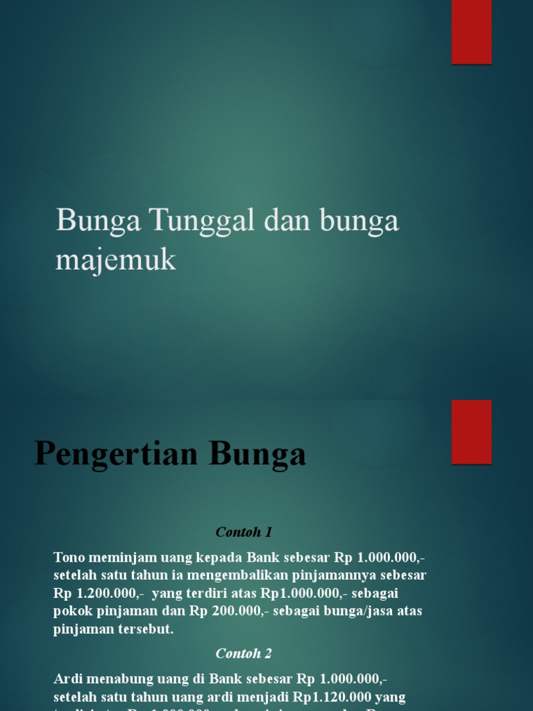 Pertemuan 5 Bunga Tunggal Dan Majemuk | PDF | Pengelolaan Keuangan & Uang