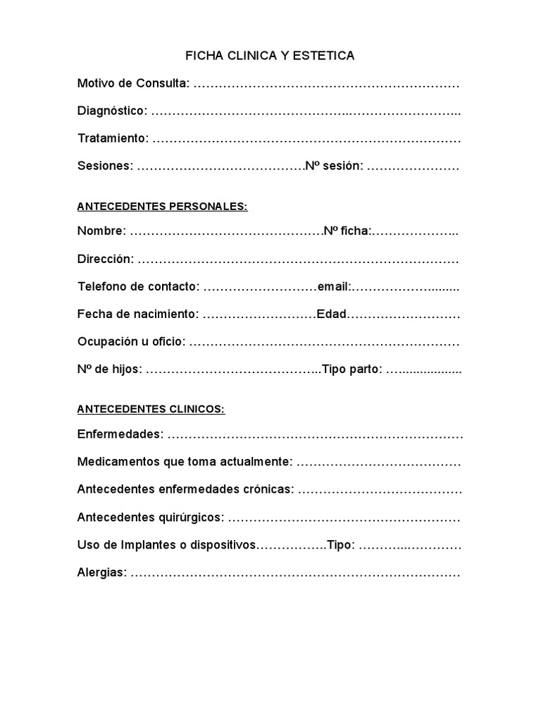 FICHA CLINICA Y ESTETICA FICHA CLINICA Y ESTETICA
