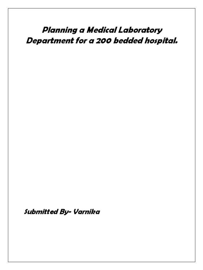 Planning A Medical Laboratory Department For A 200 Bedded Hospital ...