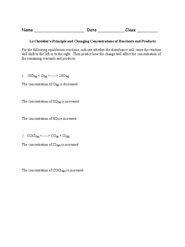 Le Chatelier's Principle and Changing Concentrations of Reactants and ...
