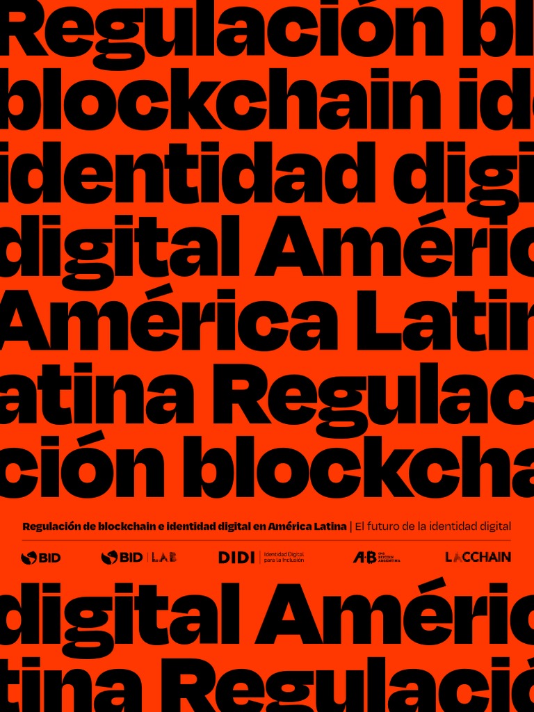 Regulacion de Blockchain e Identidad Digital en America Latina El ...
