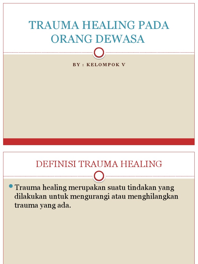 Trauma Healing Pada Orang Dewasa | PDF