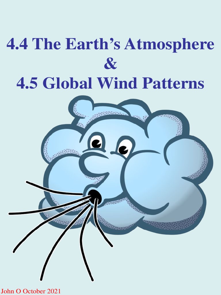 4.4 The Earth's Atmosphere & 4.5 Global Wind Patterns | PDF ...