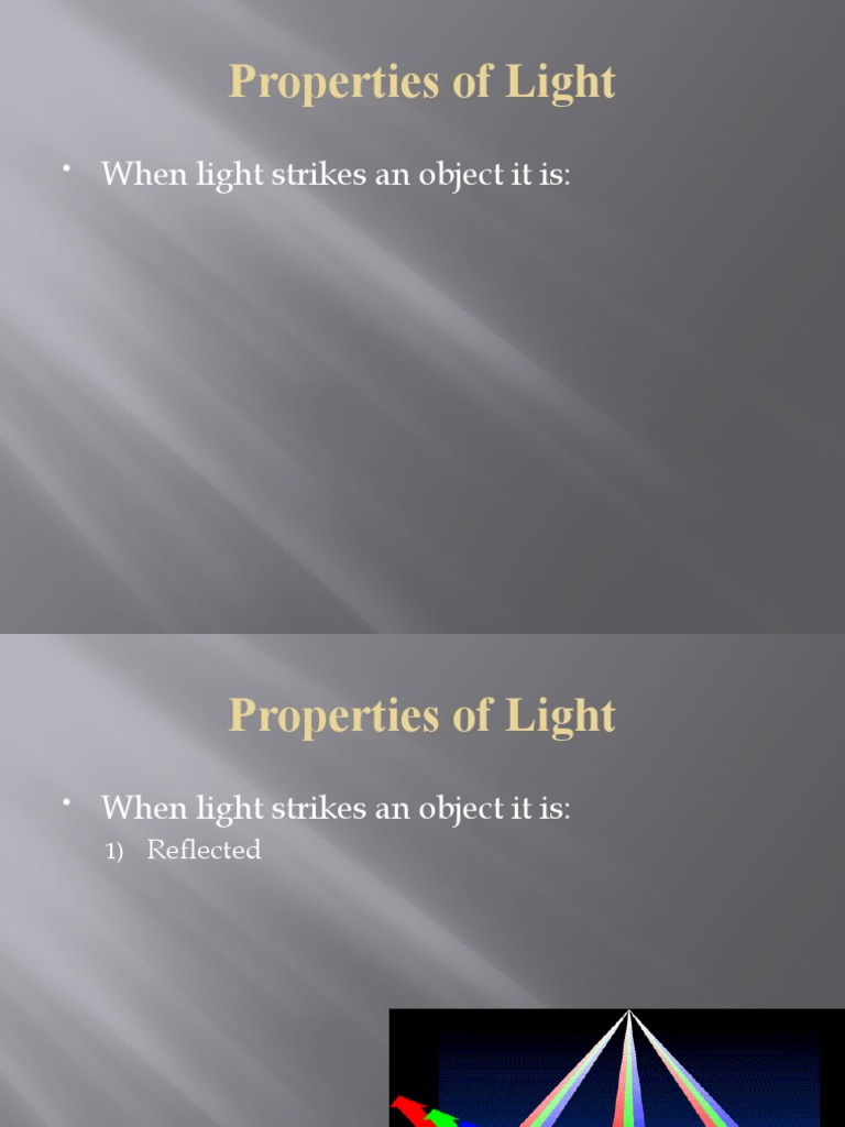 Properties of Light: When Light Strikes An Object It Is | PDF | Waves ...