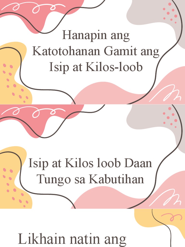 Hanapin Ang Katotohanan Gamit Ang Isip at Kilos-Loob Aralin 2 | PDF