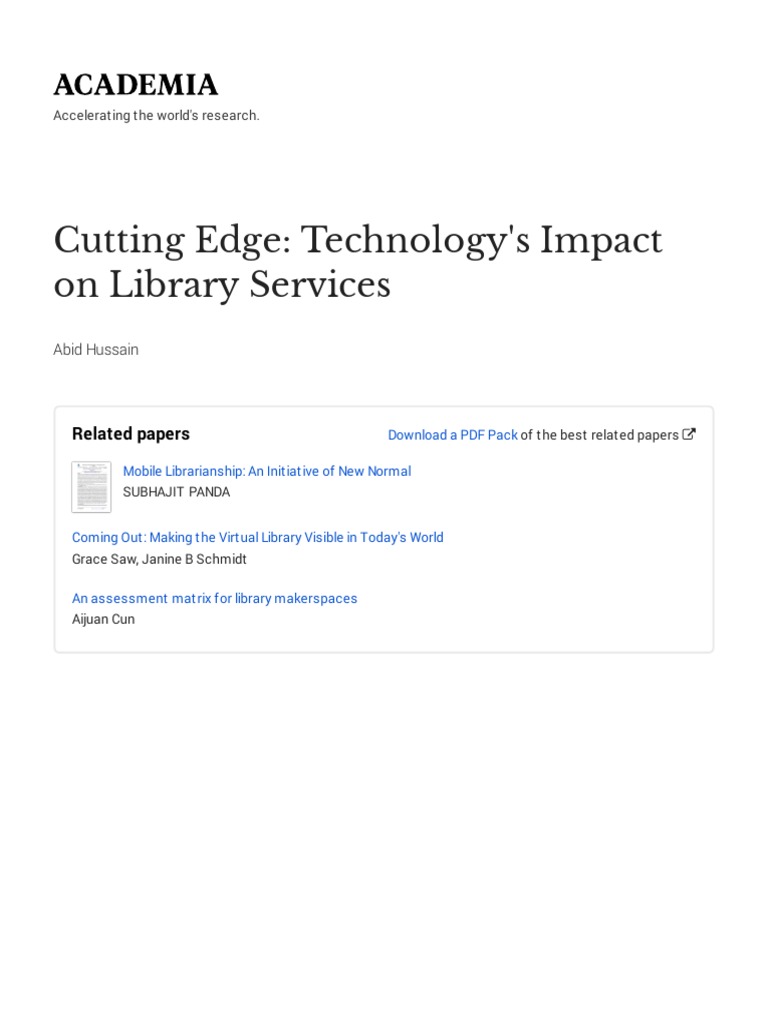 Cutting Edge Technology S Impact On Library Services Related Papers