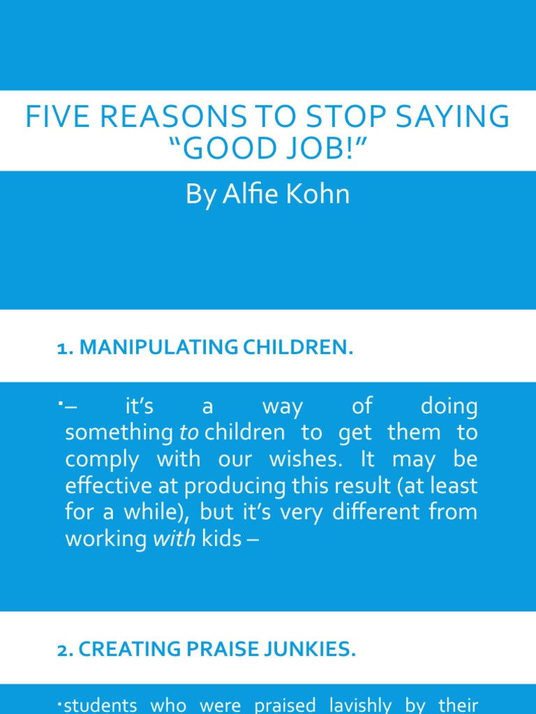 Five Reasons to Avoid "Good Job" | PDF | Behavioural Sciences | Social ...