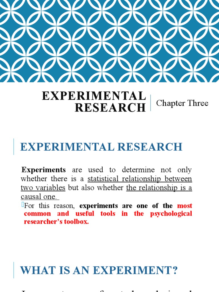 Experimental Research: Chapter Three | PDF | Validity (Statistics) | Experiment