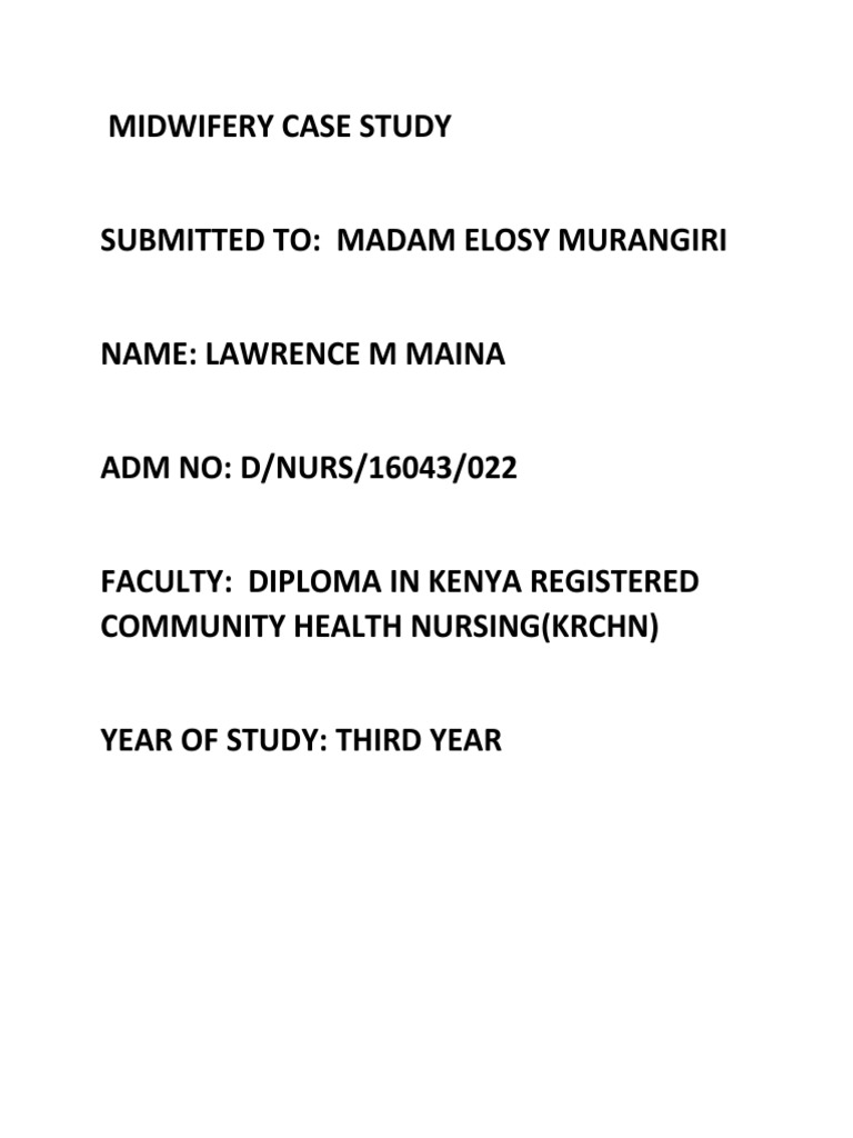 Midwifery Case Study | PDF | Childbirth | Pelvis