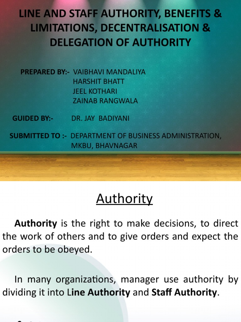Line and Staff Authority, Decentralization, and Delegation: A ...