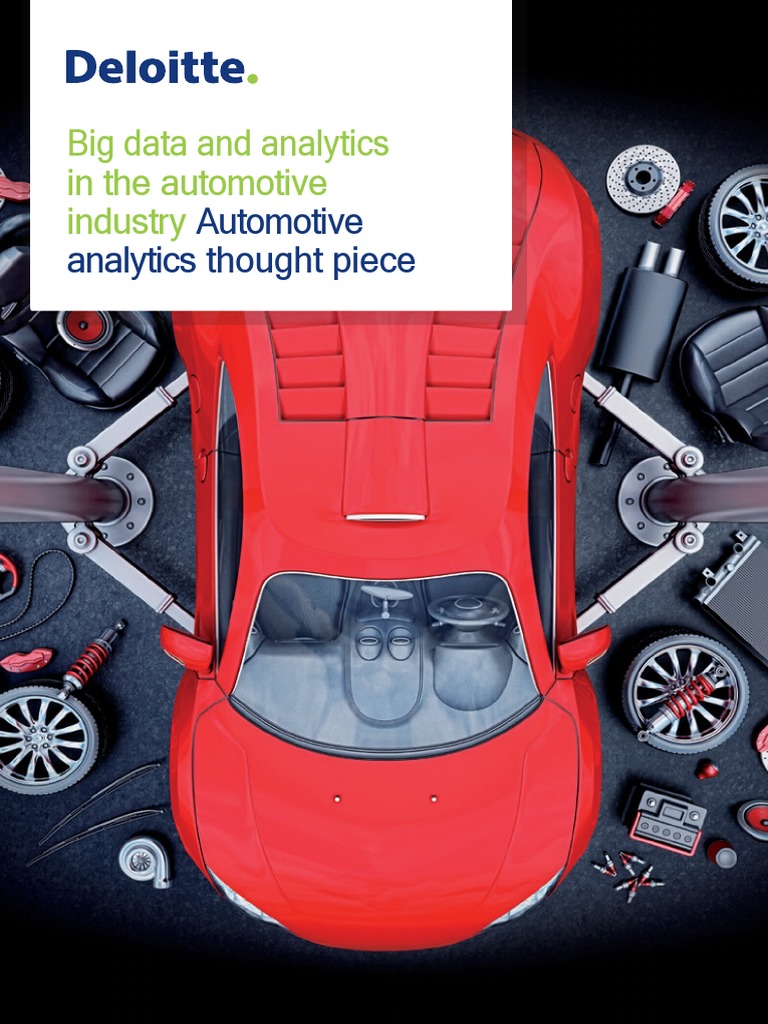 Big Data and Analytics in The Automotive Industry | PDF | Analytics ...