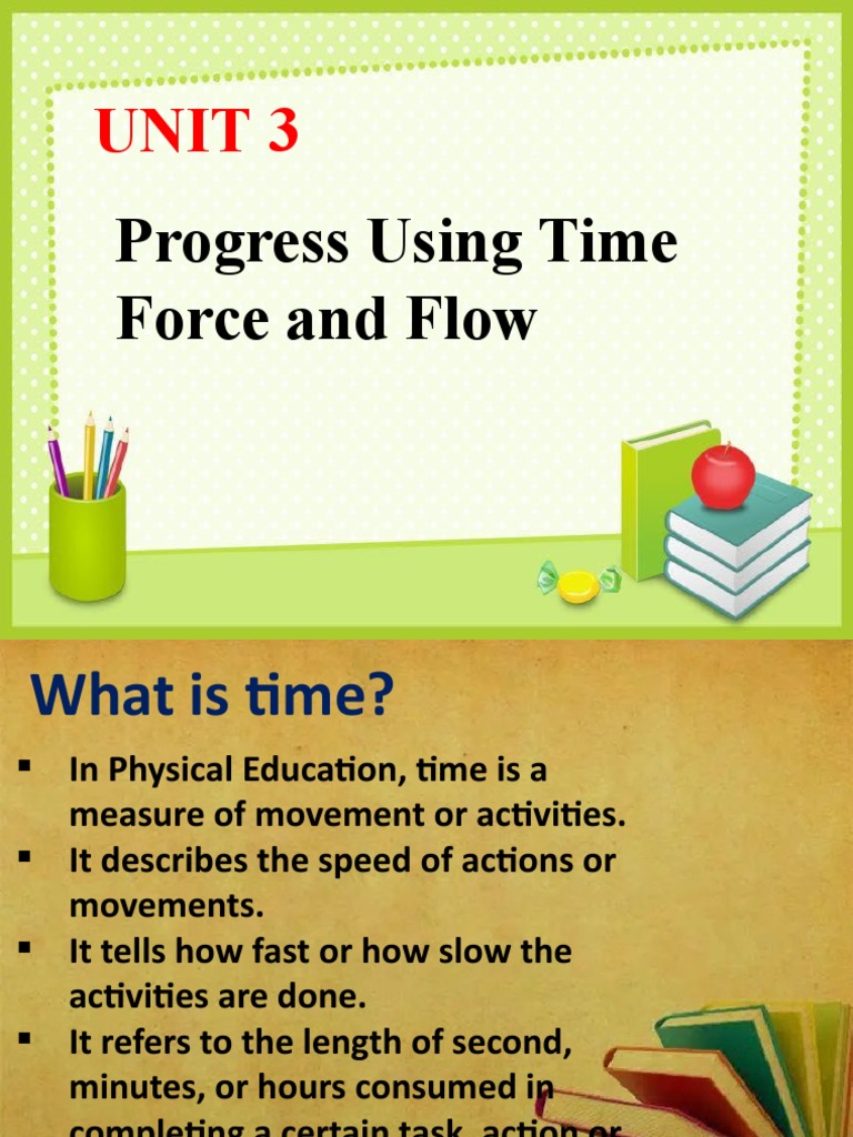 Unit 3: Progress Using Time Force and Flow | PDF | Force | Speed