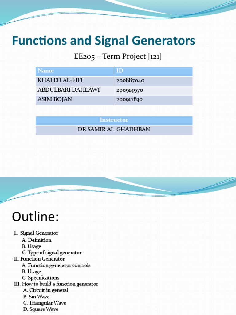 Functions and Signal Generators: EE205 - Term Project | PDF | Electrical Engineering ...