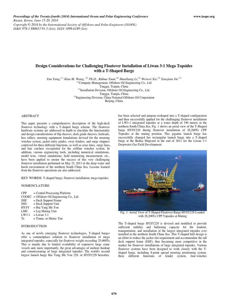 Design Considerations For Challenging Floatover Installation of Liwan 3 ...