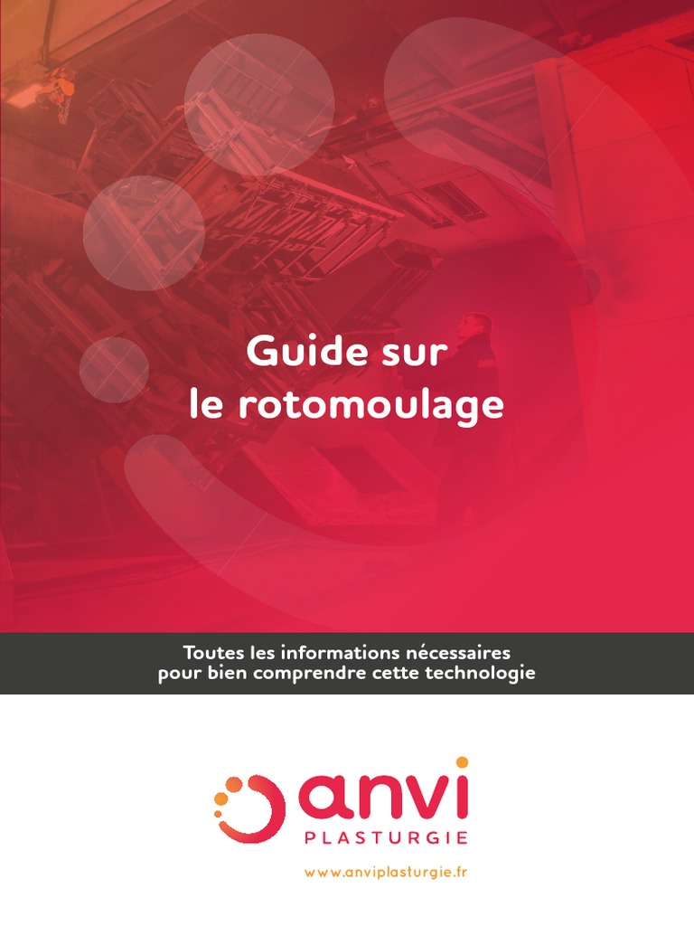 ANVI - Guide Rotomoulage | PDF | Matériaux de construction | Plastique