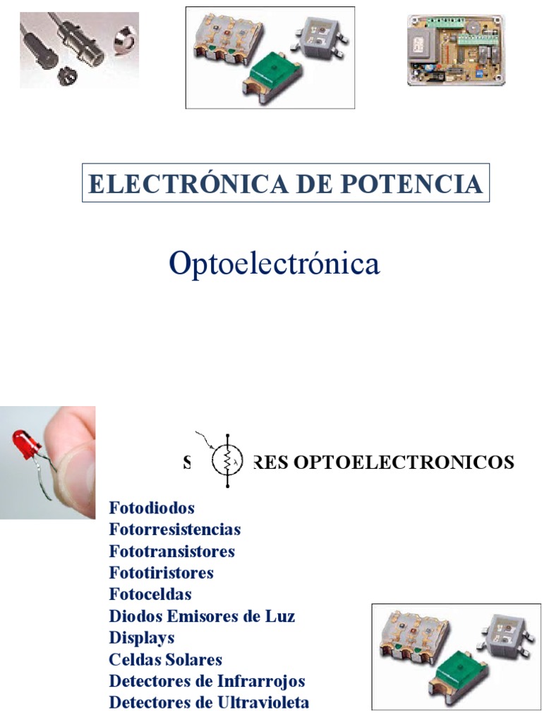 Optoelectronica Parte 1 Revisado | PDF | Diodo emisor de luz | Transistor