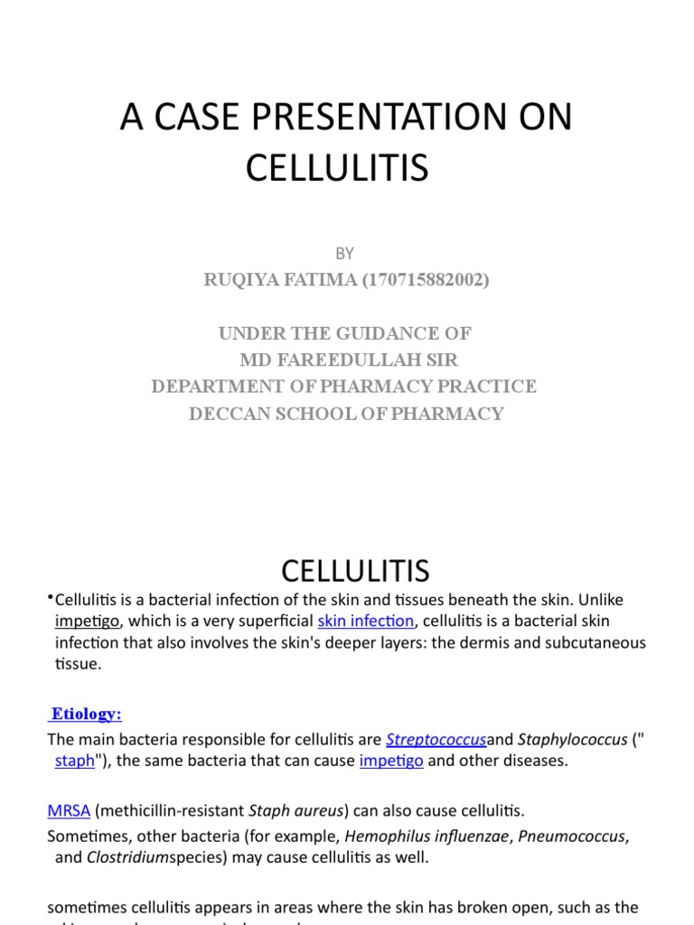 A CASE PRESENTATION ON CELLULITIS by Ruqiya | PDF | Clinical Medicine ...