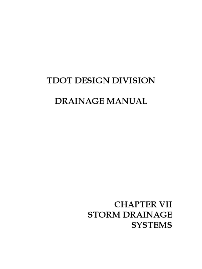 Tdot Design Division Drainage Manual | PDF | Storm Drain | Drainage