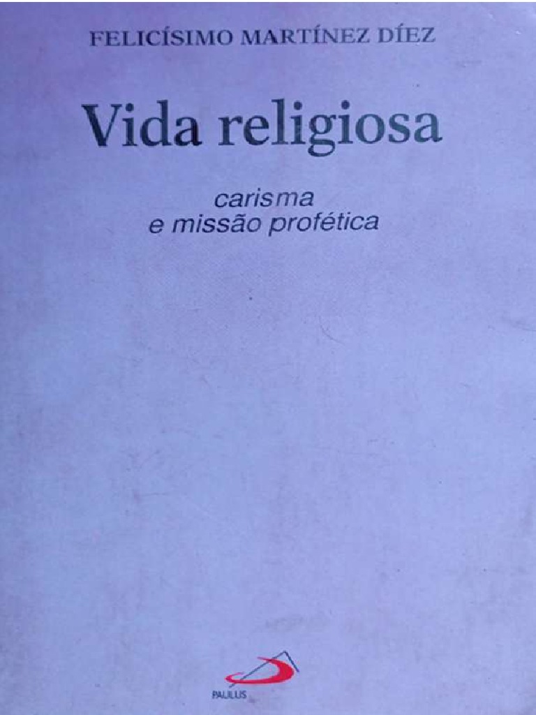 Vida Religiosa, Carisma e Missão Profética | PDF