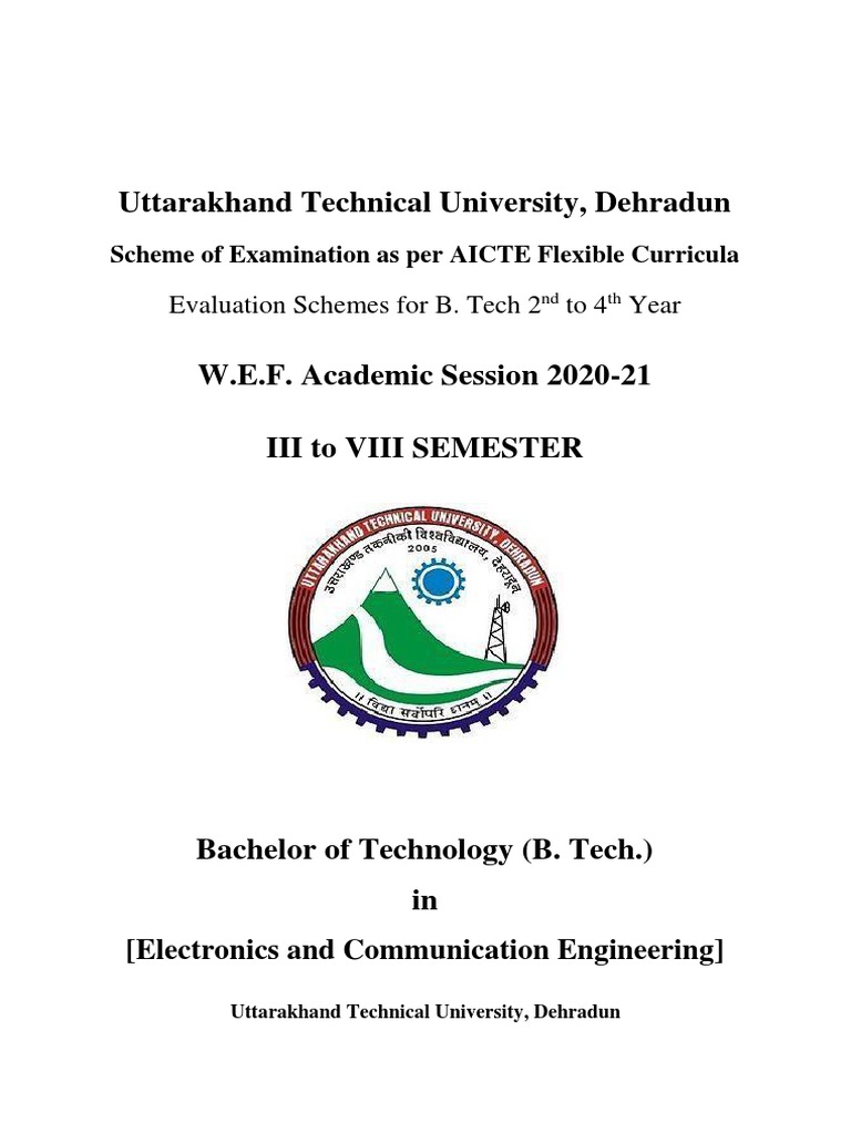 Uttarakhand Technical University, Dehradun: Evaluation Schemes For B ...