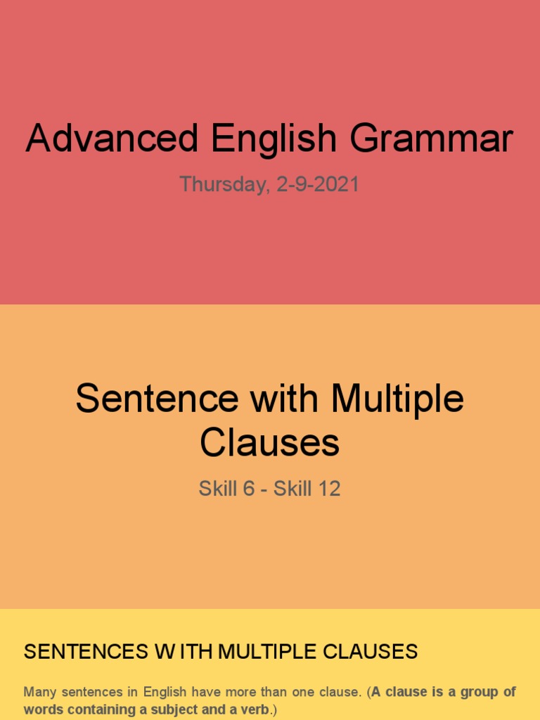 Sentence With Multiple Clauses | PDF | Subject (Grammar) | Verb