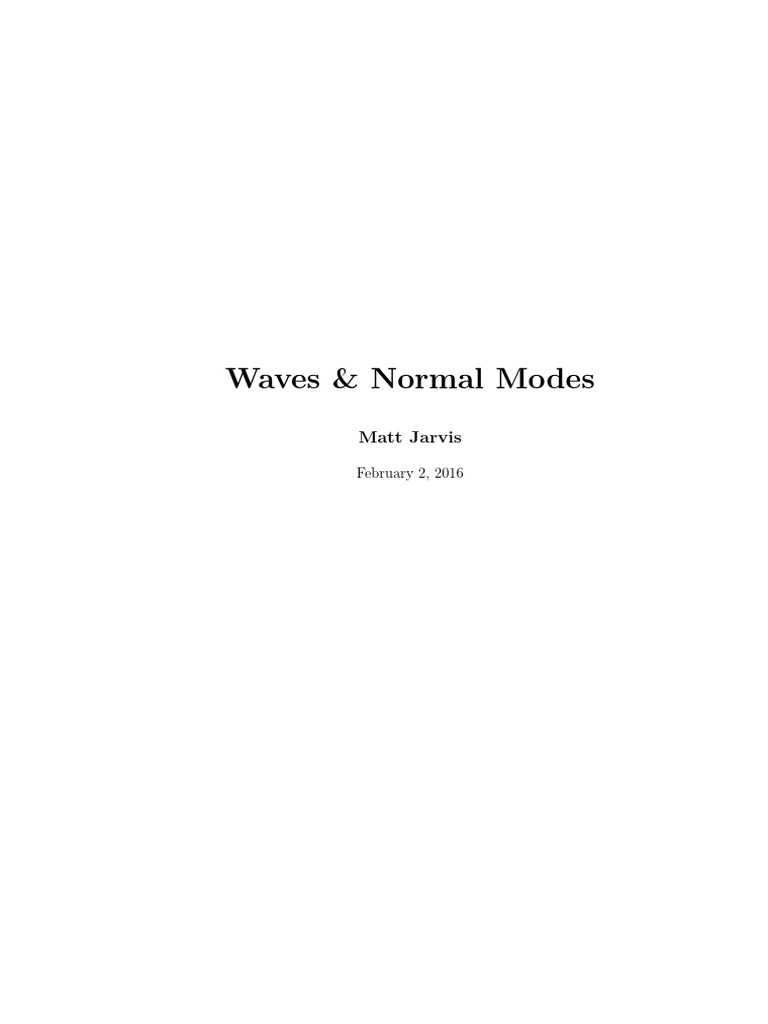 Waves & Normal Modes: Matt Jarvis | PDF | Normal Mode | Wave Equation